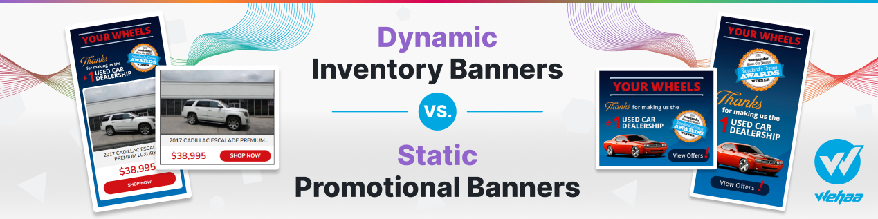 Dynamic Inventory Banners vs. Static Promotional Banners